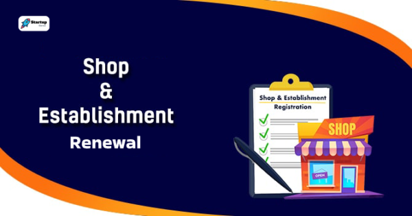 Shop and Establishment License Renewal - Startup Guruz