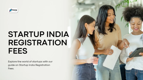 Startup India Registration Fees - Startup Guruz