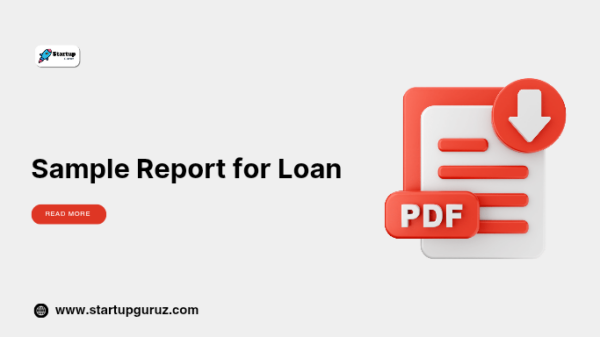 Sample Report for Loan - Startup Guruz